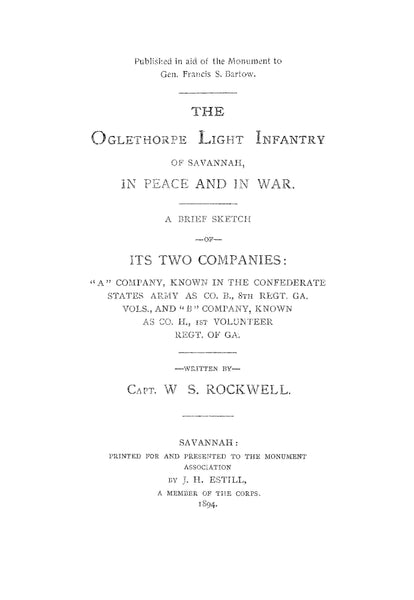 8th INFANTRY, GA: The Oglethorpe Light Infantry of Savannah in Peace a ... 8th INFANTRY, GA: The Oglethorpe Light Infantry of Savannah in Peace a ...
