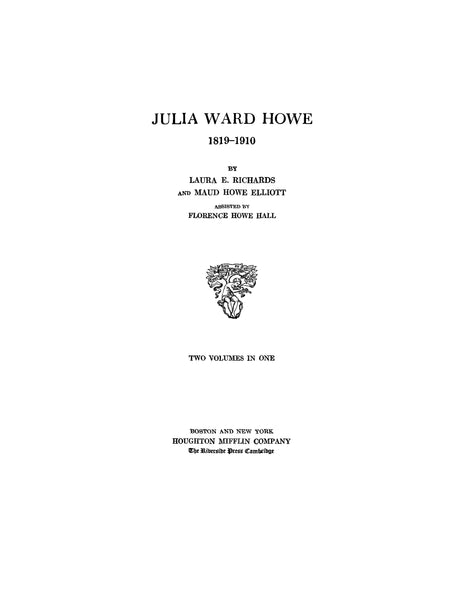 HOWE: Julia Ward Howe 1819-1910 (Hardcover) – Higginson Book Company, LLC