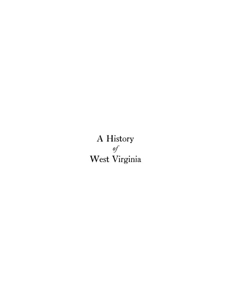 WEST VIRGINIA: A History of West Virginia – Higginson Book Company, LLC