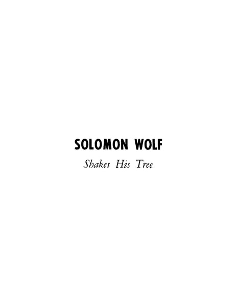 WOLF: Solomon Wolf Shakes his Tree: A Wolf, Wolfe, Wolff Family Geneal – Higginson Book Company, LLC