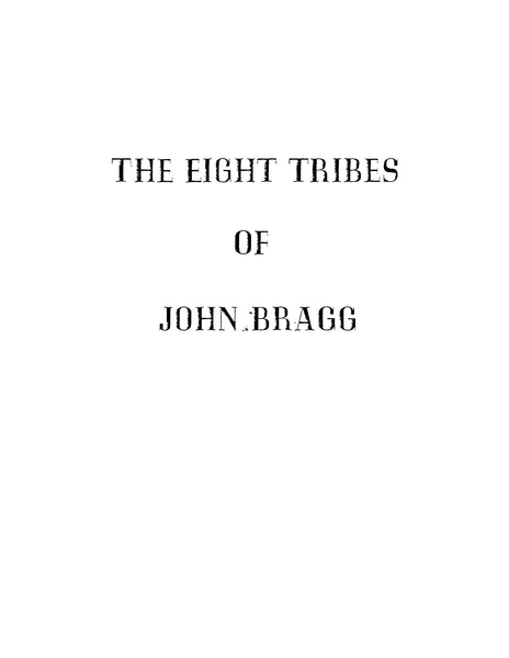 BRAGG: The Eight Tribes of John Bragg (Softcover) – Higginson Book ...