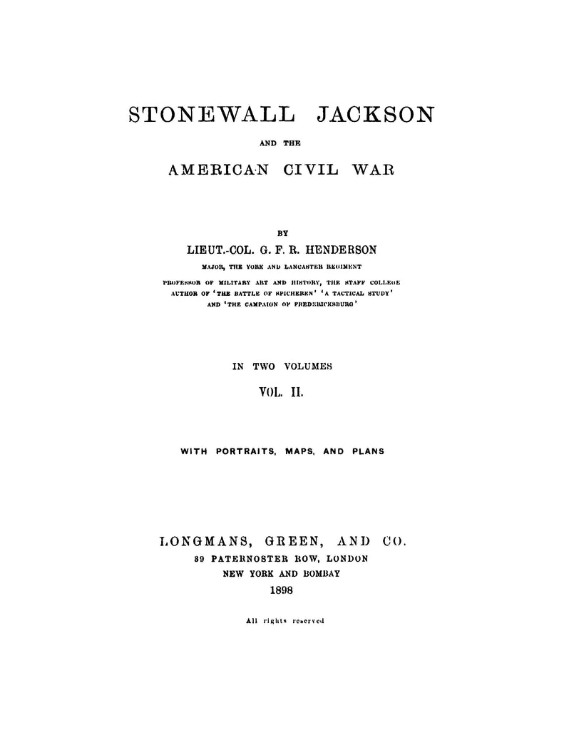 Stonewall Jackson and the American Civil War, Volume 2 – Higginson Book ...