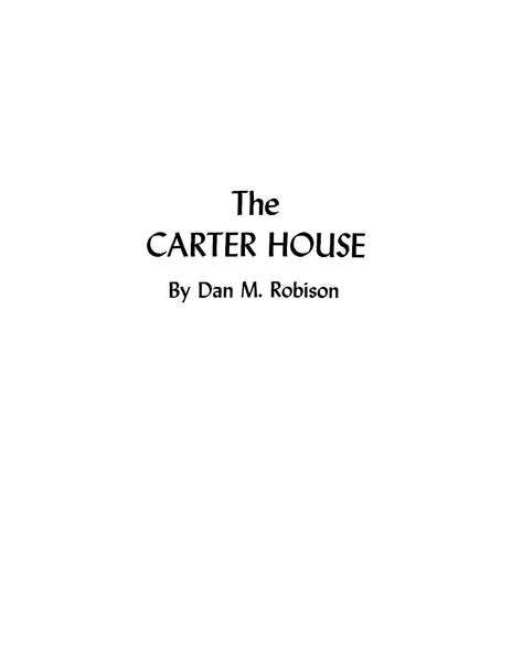 CARTER: The Carter House (Softcover) – Higginson Book Company, LLC