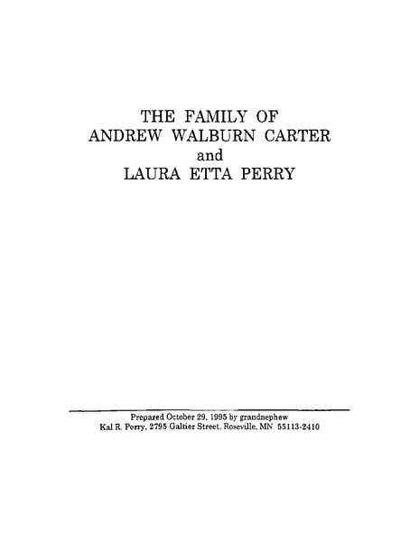 CARTER: Family of Andrew Walburn Carter and Laura Etta Perry (Softcove ...