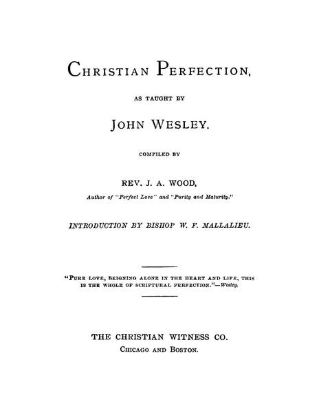 Christian Perfection as Taught by John Wesley – Higginson Book Company, LLC