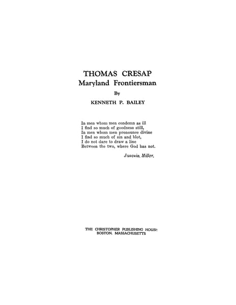 CRESAP: Thomas Cresap: Maryland Frontiersman – Higginson Book Company, LLC