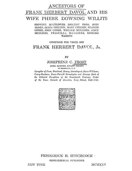 DAVOL: Ancestors of Frank Herbert Davol and his Wife Phebe Downing Wil ...