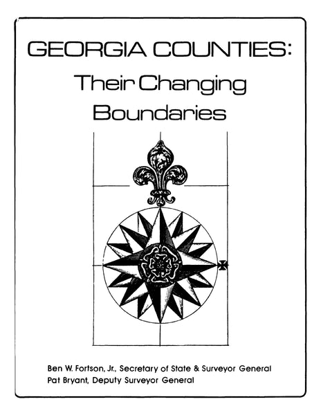 COUNTIES, GA: Georgia Counties: Their Changing Boundaries (Softcover ...