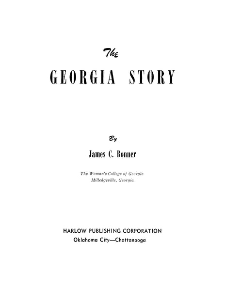 GEORGIA: The Georgia Story – Higginson Book Company, LLC