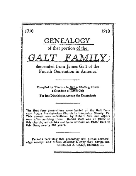 GALT: Genealogy of that Portion of the Galt Family Descended from Jame ...
