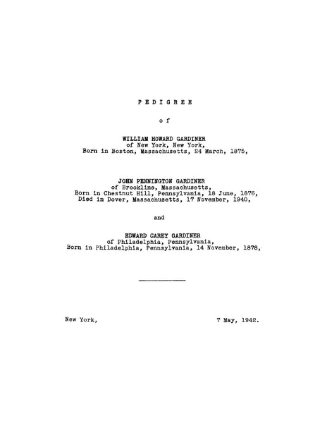 GARDINER: Pedigree of William Howard Gardiner of NY, John Pennington G ...