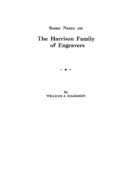 HARRISON: Some Notes on the Harrison Family of Engravers (Softcover ...