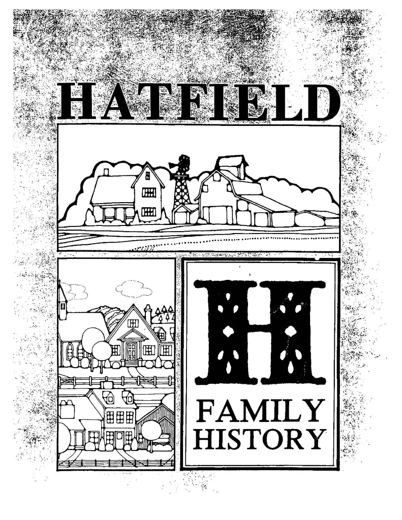 HATFIELD: Hatfield Family History – Higginson Book Company, LLC