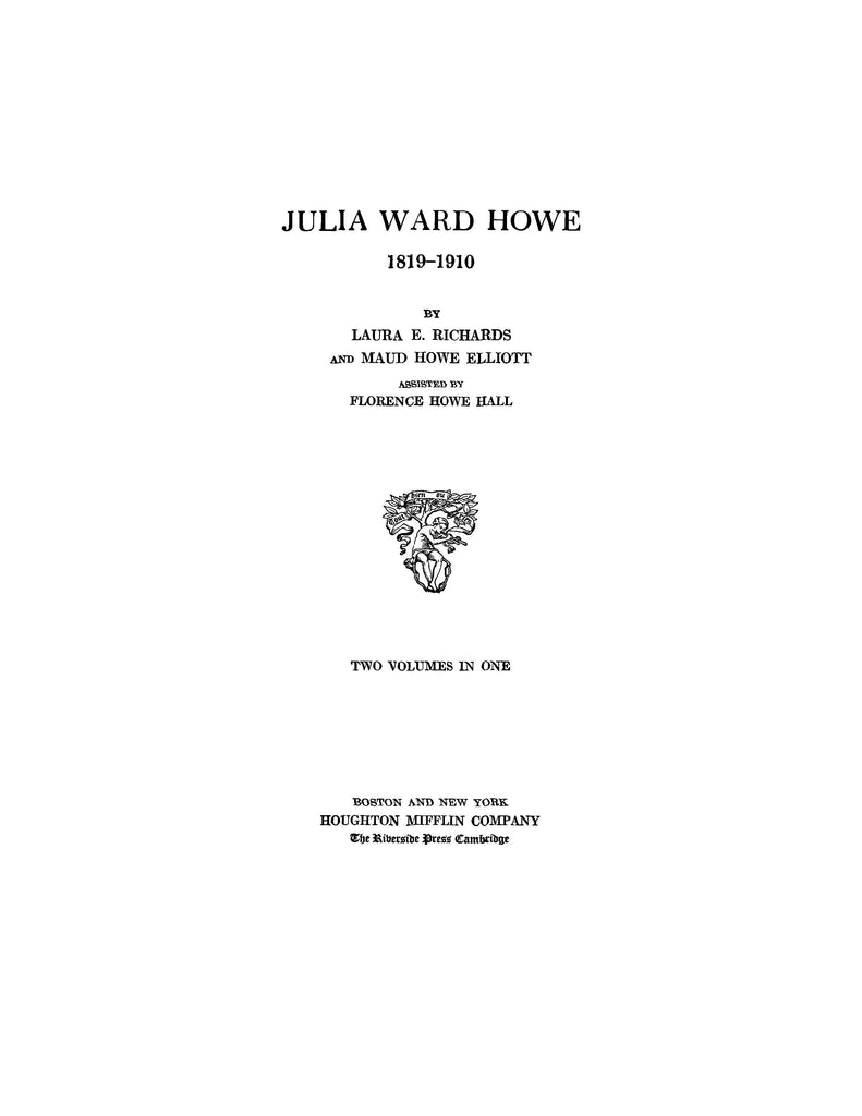 HOWE: Julia Ward Howe 1819-1910 (Hardcover) – Higginson Book Company, LLC