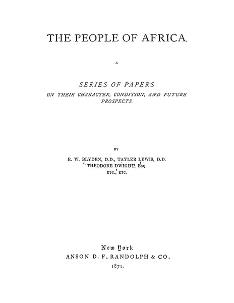 LIBERIA: The People of Africa, a Series of Papers on their Character ...