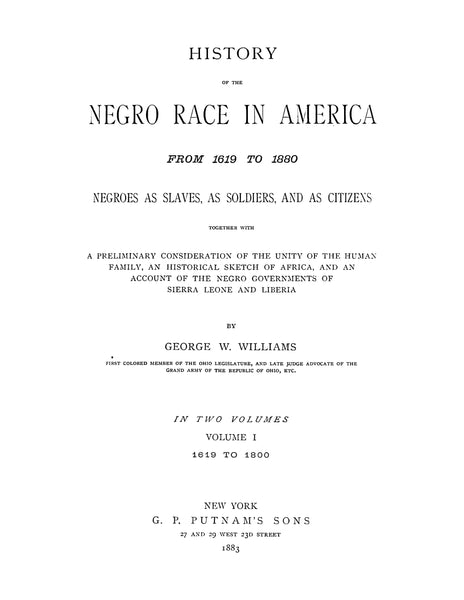 History of the Negro Race in America from 1619 to 1880, Negroes as Sla ...