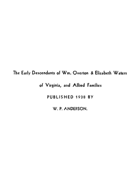 OVERTON: The Early Descendants of William Overton and Elizabeth Waters ...