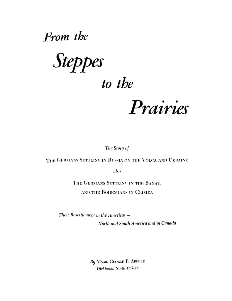 RUSSIA: From the Steppes to the Prairies: The Story of the Germans Set ...