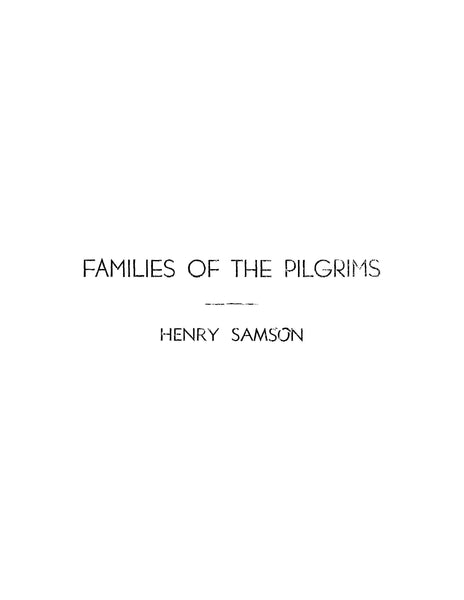 SAMSON: Families of the Pilgrims - Henry Samson (Softcover) – Higginson ...