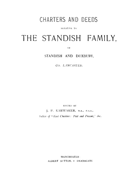 STANDISH: Charters and Deeds Relative to the Standish Family of Standi ...