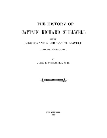 STILLWELL: History of Lieutenant Nicholas Stillwell, Progenitor of the ...