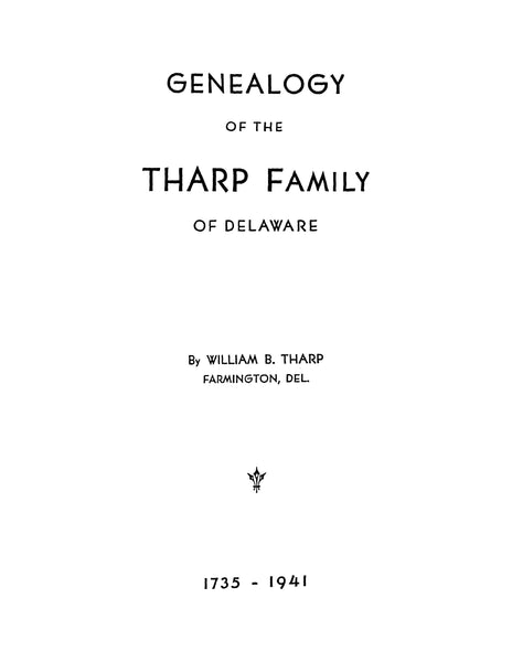 THARP: Genealogy of the Tharp Family of Delaware (Softcover ...