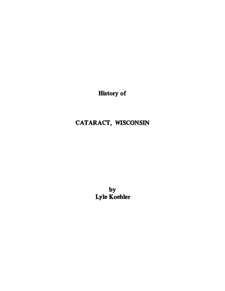 CATARACT, WI: History of Cataract, Wisconsin – Higginson Book Company, LLC