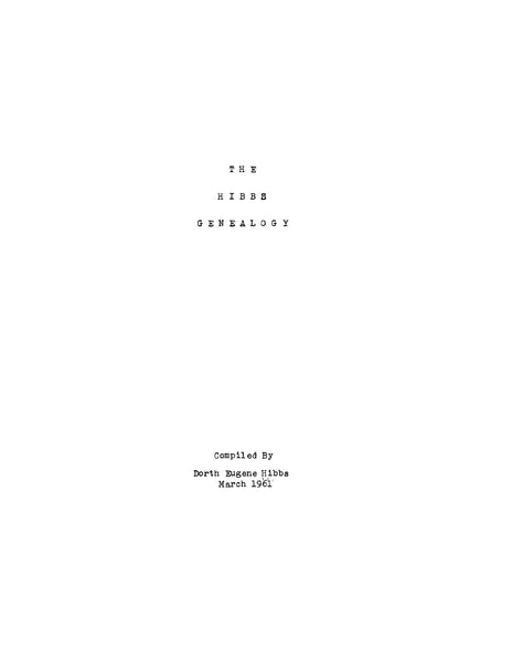 HIBBS: The Hibbs Genealogy (Softcover) 1961 – Higginson Book Company, LLC