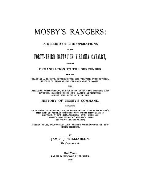 MOSBY, VA: Mosby's Rangers: A Record of the Operations of the Forty-Th ...