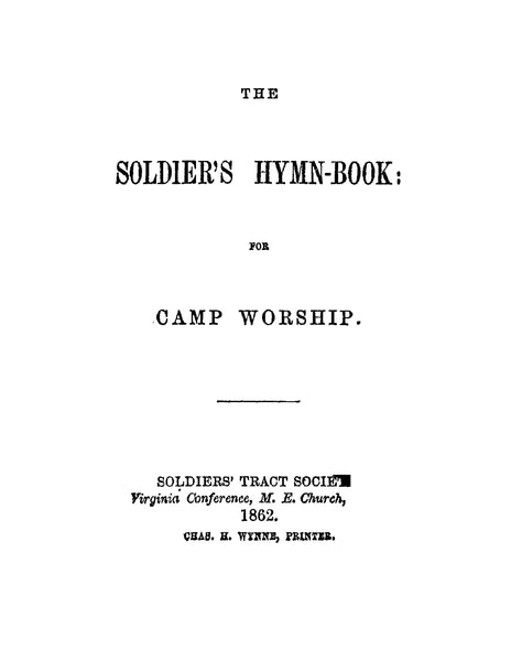 CIVIL WAR: The Soldier's Hymn-Book: for Camp Worship (Softcover ...