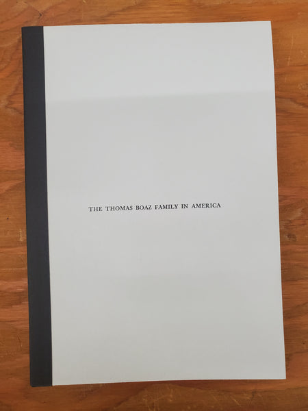 BOAZ: Thomas Boaz family in America, with related families – Higginson ...