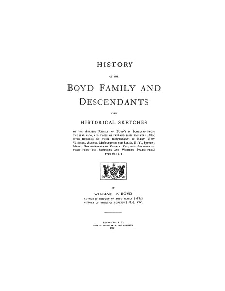 BOYD: History of the Boyd family & descendants, with historical sketch ...