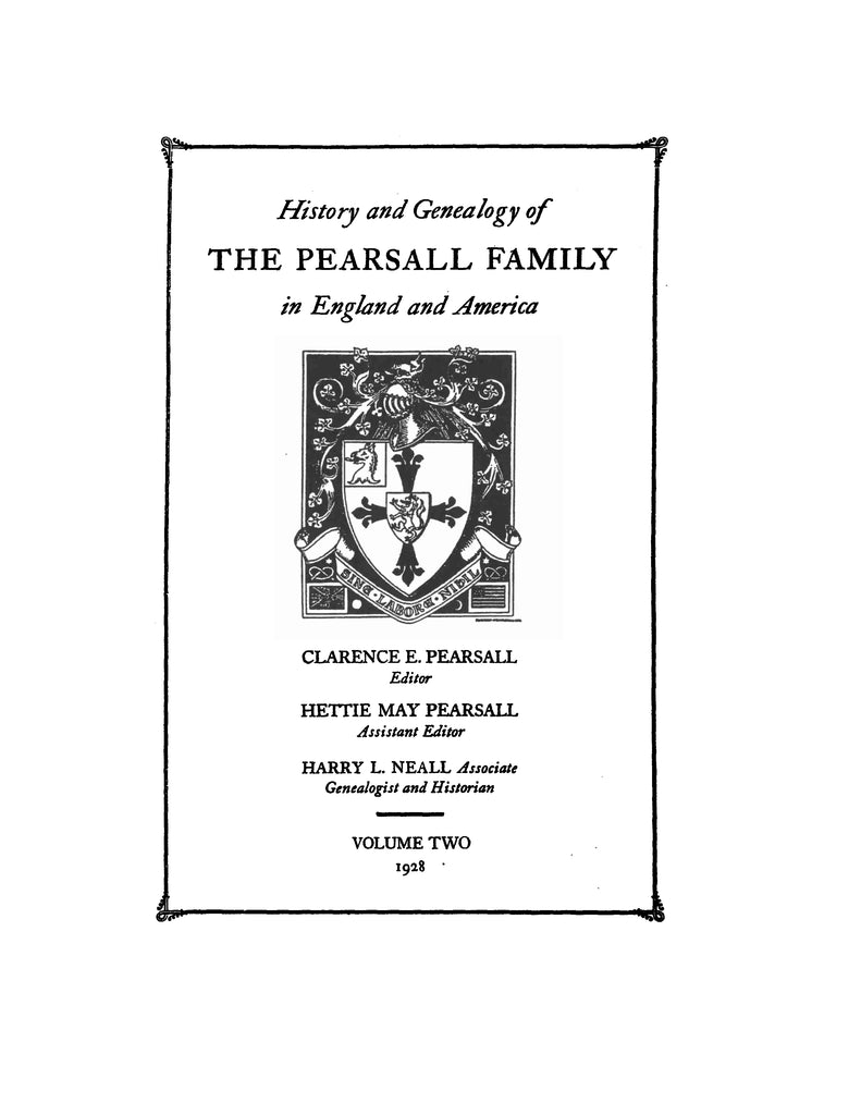 PEARSALL V2: History and Genealogy of the Pearsall Family in England a ...