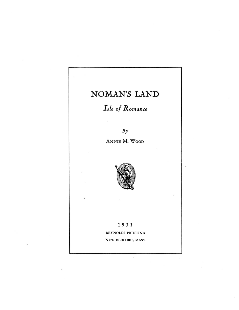 Martha's Vineyard, MA: Noman's Land, Isle of Romance (Softcover ...