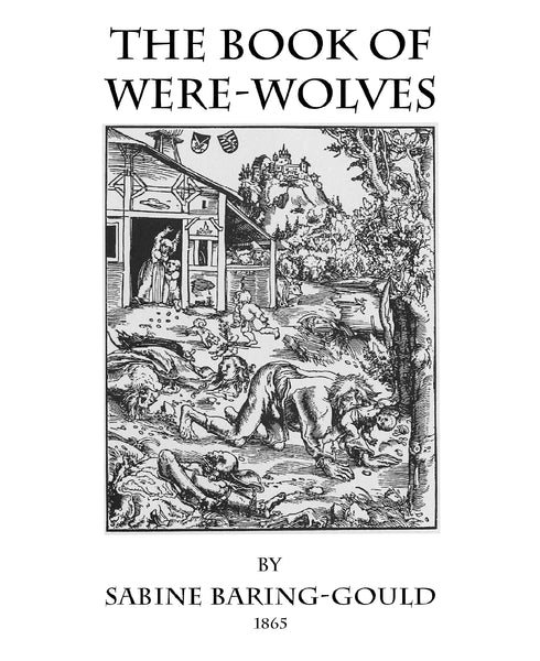 Book of Were-wolves – Higginson Book Company, LLC